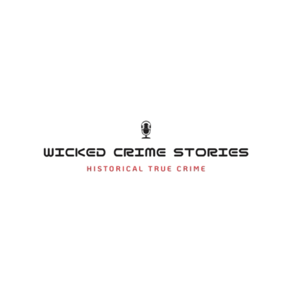 Wicked True Crime Stories | Listen to Podcasts On Demand Free | TuneIn