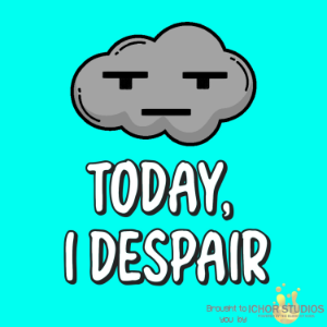 Today I Despair | Listen to Podcasts On Demand Free | TuneIn