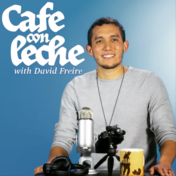 Cafe con Leche with David Freire | Listen to Podcasts On Demand Free | TuneIn