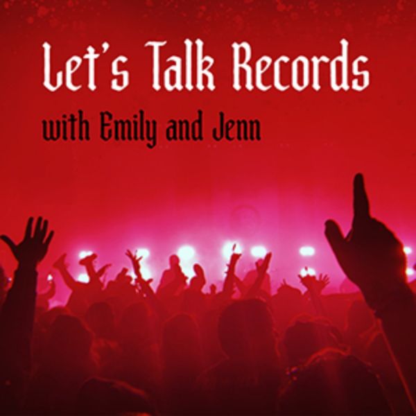 Let's Talk Records | Listen to Podcasts On Demand Free | TuneIn