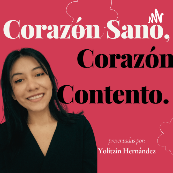 Corazon Sano, Corazon Contento | Listen to Podcasts On Demand Free | TuneIn
