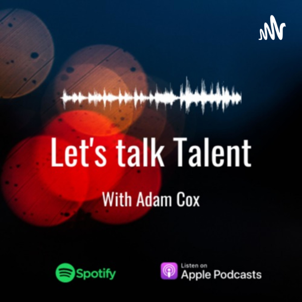 Let's Talk Talent Podcast | Listen to Podcasts On Demand Free | TuneIn