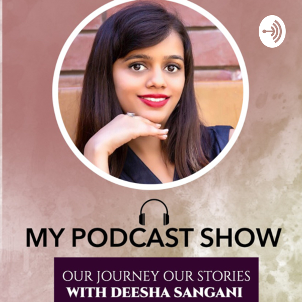 The Deesha Sangani Show | Free Internet Radio | TuneIn