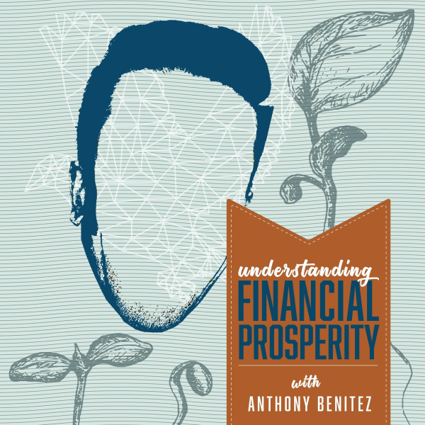 Understanding Financial Prosperity | Listen to Podcasts On Demand Free ...