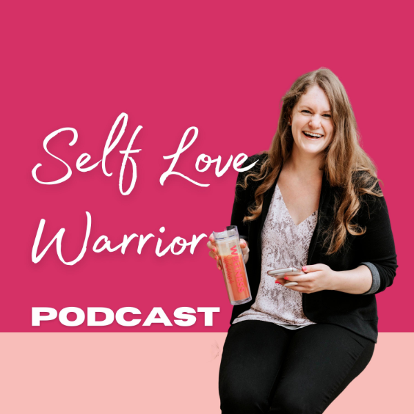 Self Love Warrior Podcast | Listen to Podcasts On Demand Free | TuneIn