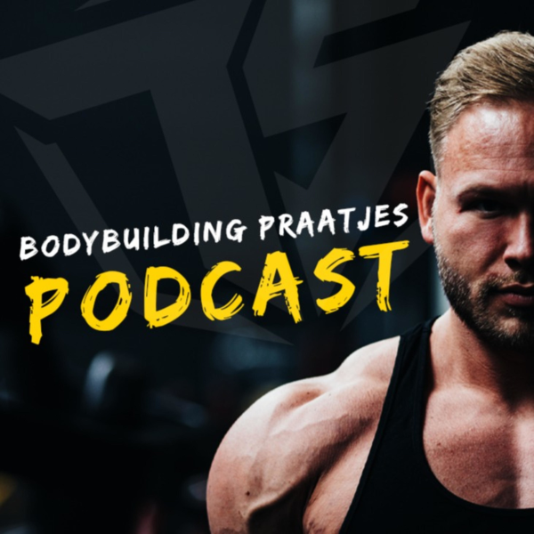 Bodybuilding Praatjes | Listen to Podcasts On Demand Free | TuneIn