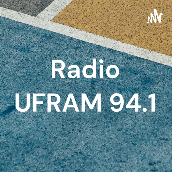 Radio UFRAM 94.1 | Listen to Podcasts On Demand Free | TuneIn