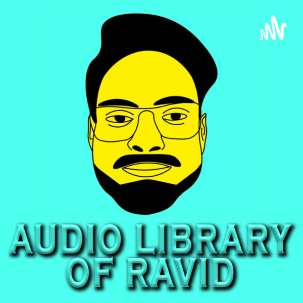 Audio Library of Ravid | Listen to Podcasts On Demand Free | TuneIn