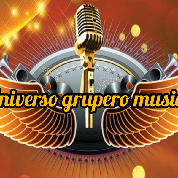 Universo Grupero Musica Éxitos Gruperos | Free Internet Radio | TuneIn