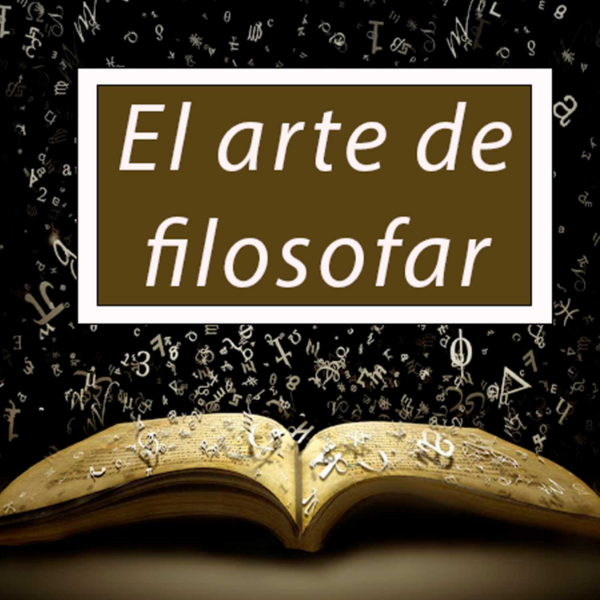 El arte de filosofar | Listen to Podcasts On Demand Free | TuneIn