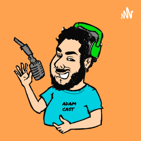 Adam Cast | Listen to Podcasts On Demand Free | TuneIn