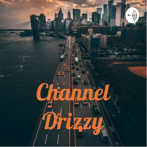 Channel Drizzy | Listen to Podcasts On Demand Free | TuneIn