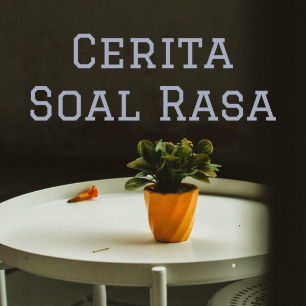 Cerita Soal Rasa | Listen to Podcasts On Demand Free | TuneIn