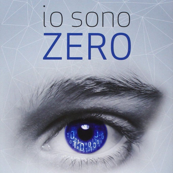 "Io sono Zero" | Listen to Podcasts On Demand Free | TuneIn