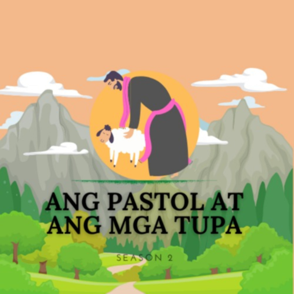 Ang Pastol at ang mga Tupa | Listen to Podcasts On Demand Free | TuneIn