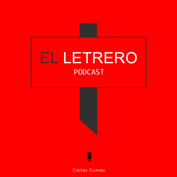 El Letrero | Listen to Podcasts On Demand Free | TuneIn