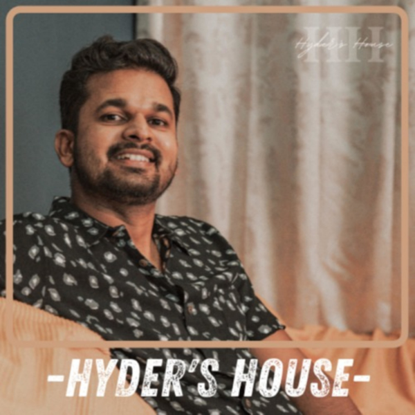 Hyder's House English | Listen to Podcasts On Demand Free | TuneIn
