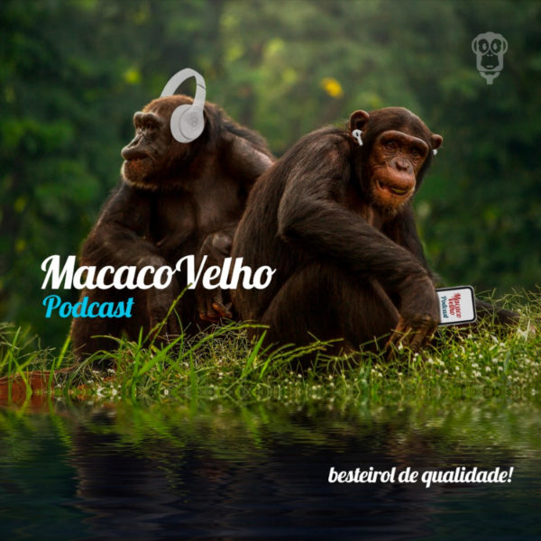 Macaco Velho! | Listen to Podcasts On Demand Free | TuneIn