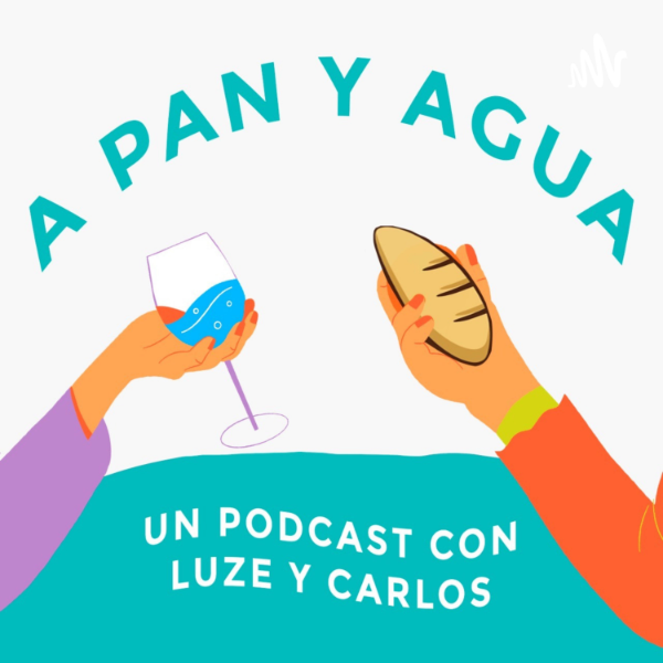 A pan y agua | Listen to Podcasts On Demand Free | TuneIn
