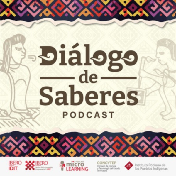 Dialogo de Saberes | Listen to Podcasts On Demand Free | TuneIn