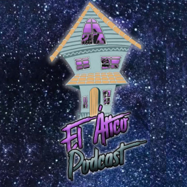 EL ATICO PODCAST | Listen to Podcasts On Demand Free | TuneIn
