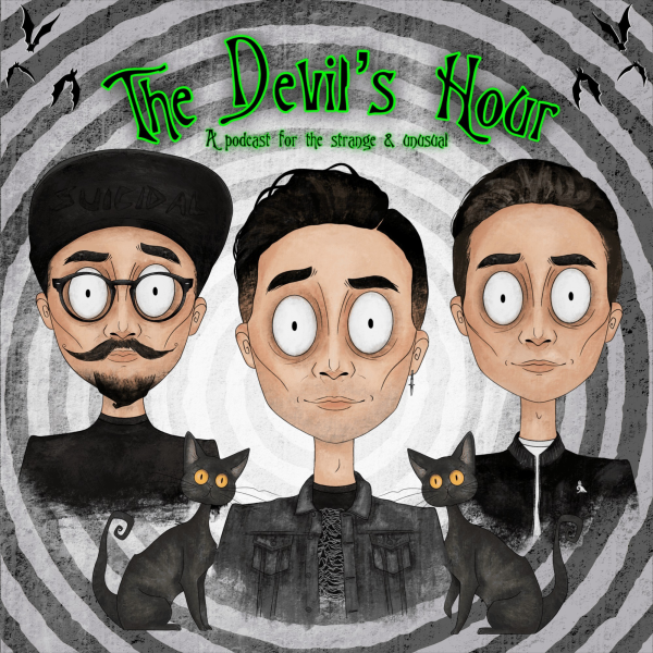 The Devil's Hour: A Podcast For The Strange & Unusual | Listen to ...