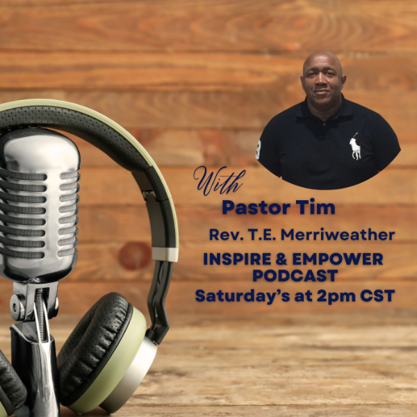 Inspirational Insight with Pastor Tim | Listen to Podcasts On Demand ...