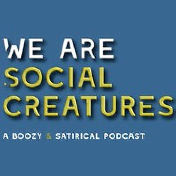 We Are Social Creatures | Listen to Podcasts On Demand Free | TuneIn