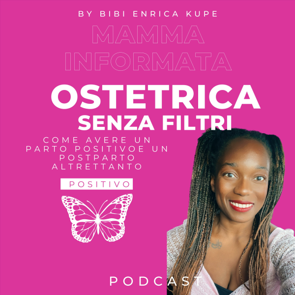 Ostetrica Senza Filtri | Listen to Podcasts On Demand Free | TuneIn