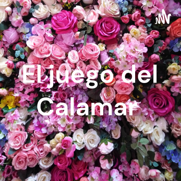 El juego del Calamar | Listen to Podcasts On Demand Free | TuneIn