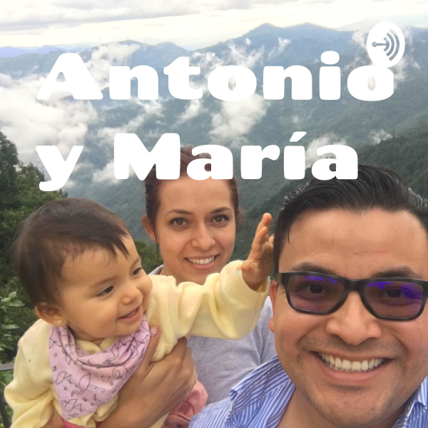 Antonio y Maria | Listen to Podcasts On Demand Free | TuneIn