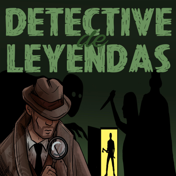 Detective de Leyendas | Listen to Podcasts On Demand Free | TuneIn