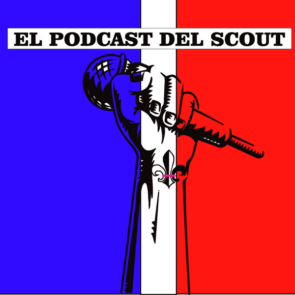 El Podcast del Scout | Listen to Podcasts On Demand Free | TuneIn