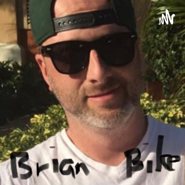 The Brian Bike Podcast | Listen to Podcasts On Demand Free | TuneIn