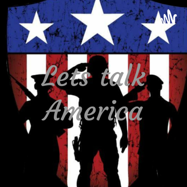 Lets talk America | Listen to Podcasts On Demand Free | TuneIn