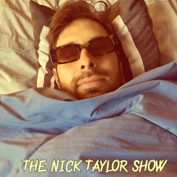 The Nick Taylor Show | Listen to Podcasts On Demand Free | TuneIn