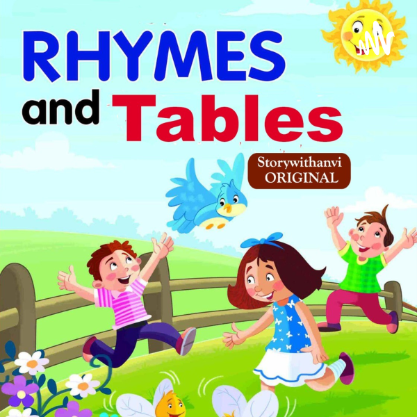 Rhymes And Tables | Listen to Podcasts On Demand Free | TuneIn