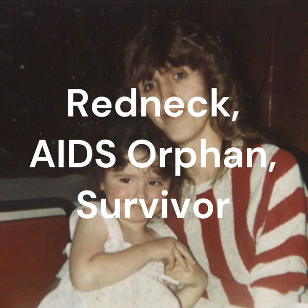 Redneck, AIDS Orphan, Survivor | Free Internet Radio | TuneIn