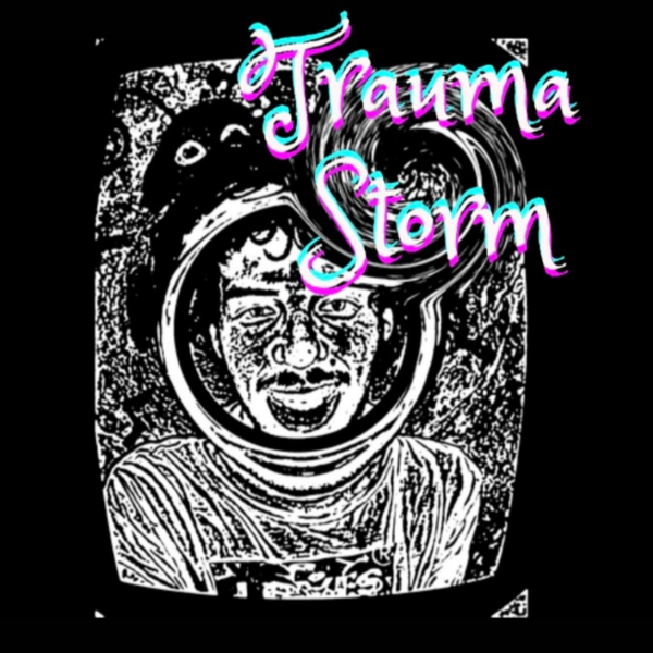 Trauma storm | Listen to Podcasts On Demand Free | TuneIn