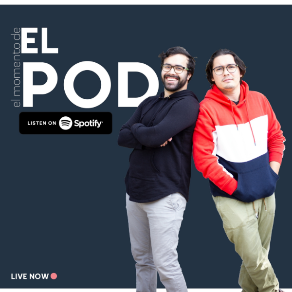 El momento de El Pod | Listen to Podcasts On Demand Free | TuneIn