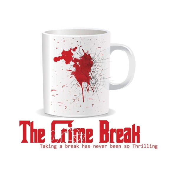 The Crime Break | Listen to Podcasts On Demand Free | TuneIn