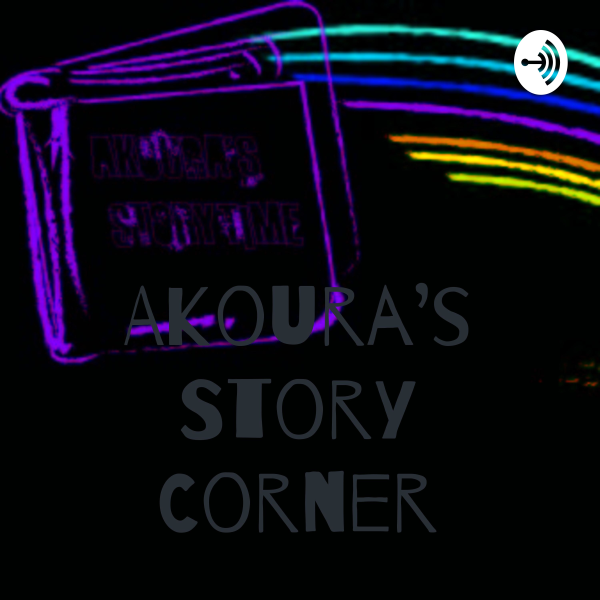 Akoura's Story Corner | Listen to Podcasts On Demand Free | TuneIn