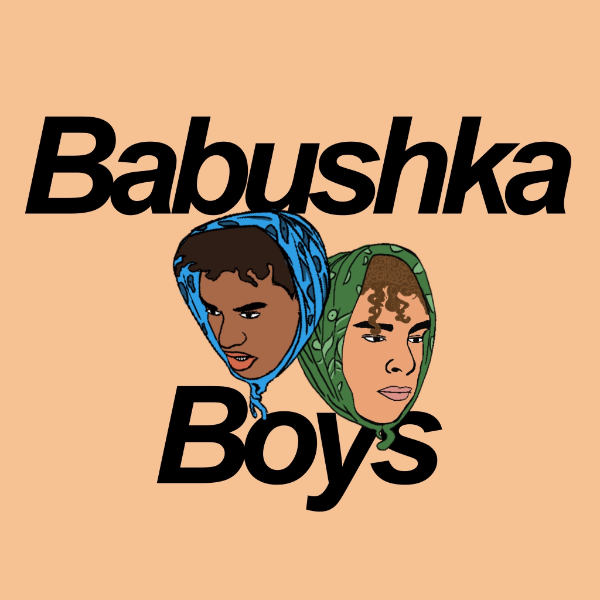 The Babushka Boys | Listen to Podcasts On Demand Free | TuneIn