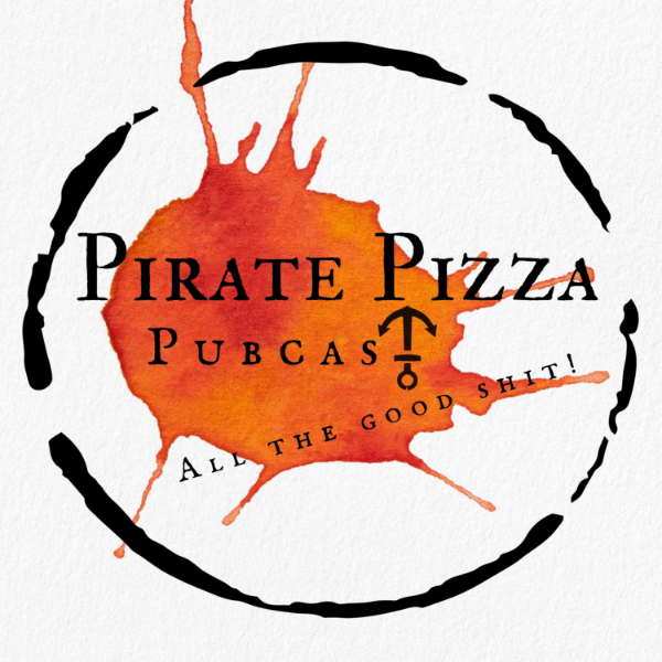 Pirate Pizza Pubcast | Listen to Podcasts On Demand Free | TuneIn