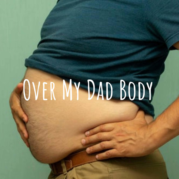Over My Dad Body | Listen to Podcasts On Demand Free | TuneIn
