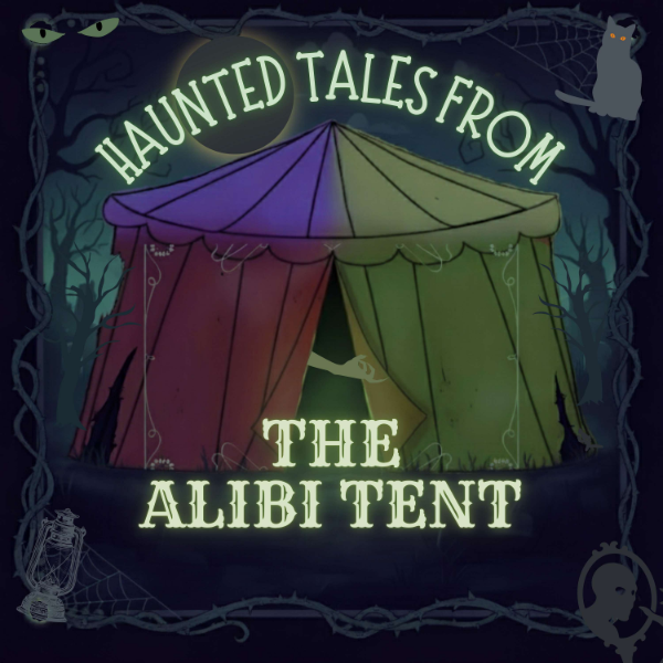 The Alibi Tent | Listen to Podcasts On Demand Free | TuneIn