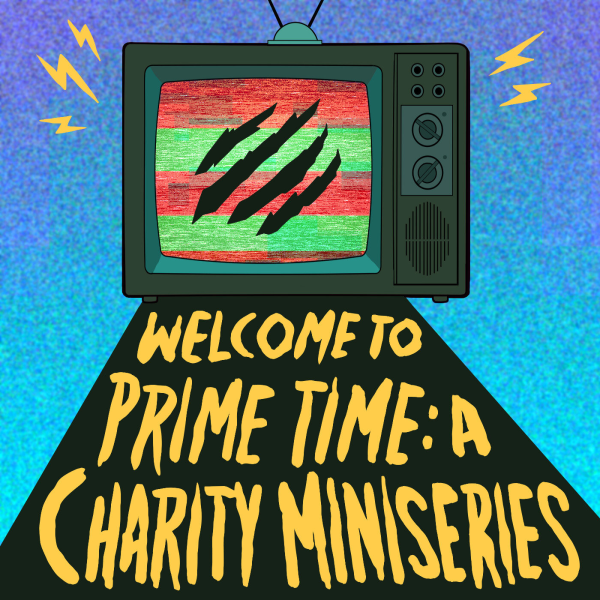 Welcome to Prime Time: A Charity Miniseries | Listen to Podcasts On ...