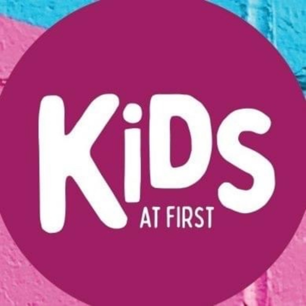 Kids At First | Listen to Podcasts On Demand Free | TuneIn