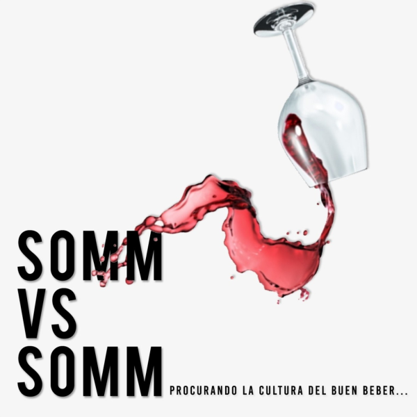 Somm vs Somm | Listen to Podcasts On Demand Free | TuneIn