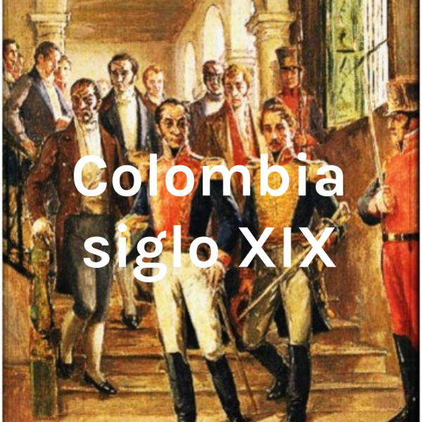 Colombia siglo XIX | Listen to Podcasts On Demand Free | TuneIn